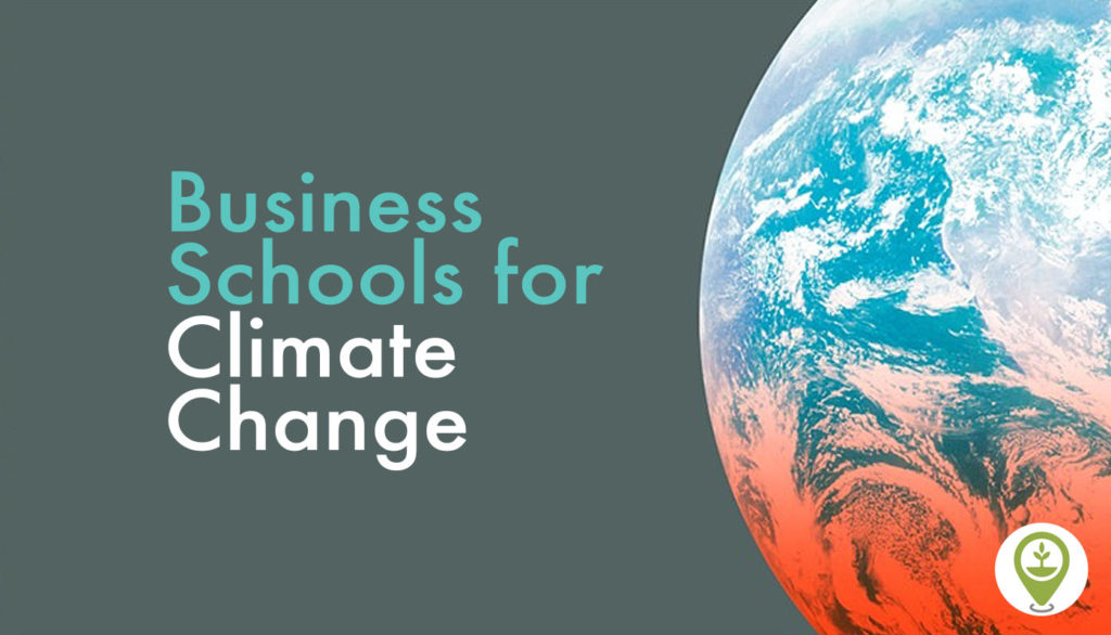 Business Schools Can Shape Climate Leadership: Here's How - EcoMatcher